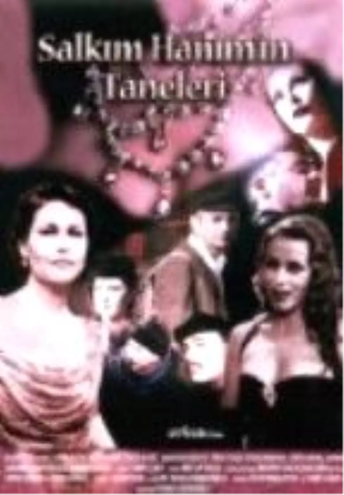 Salkım Hanım’ın Taneleri Filmi - Son Dakika