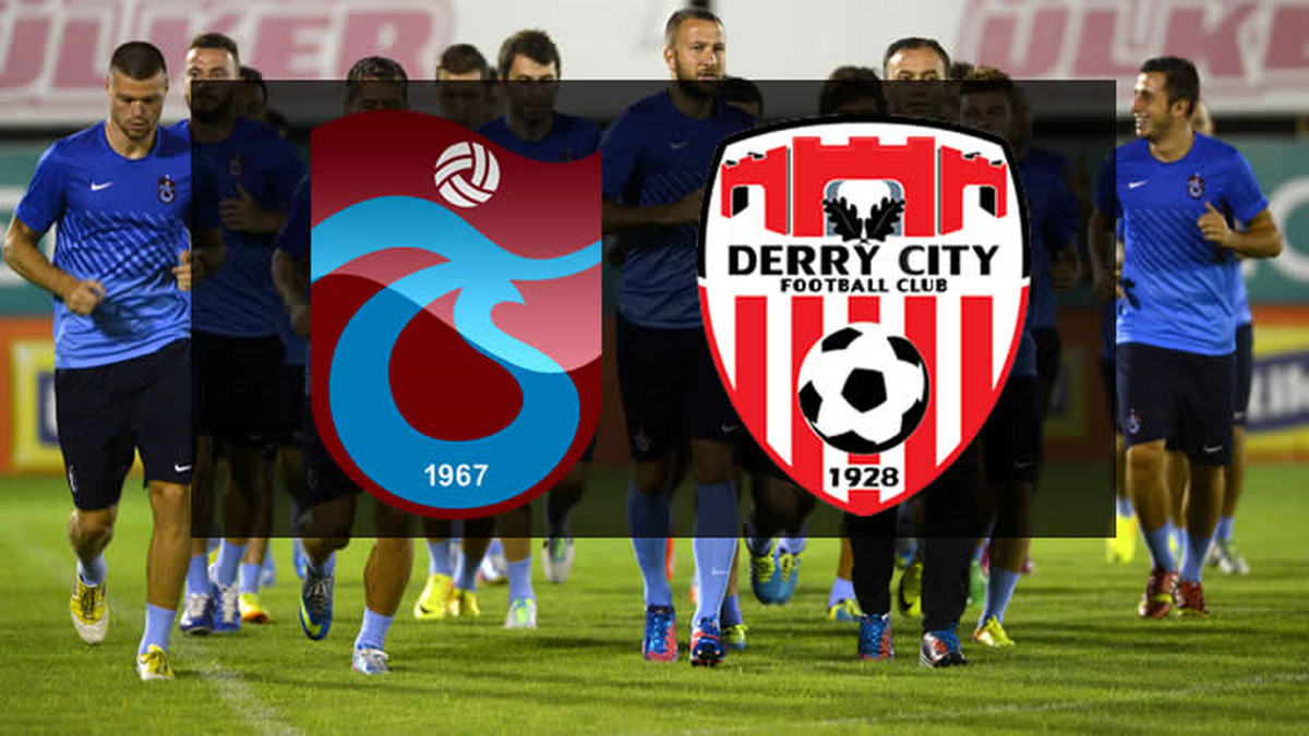 Trabzonspor Derry City Maçından Notlar - Son Dakika