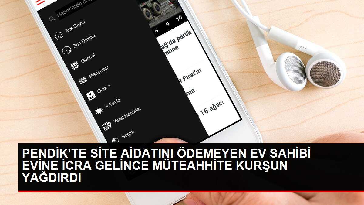 PENDİK'TE SİTE AİDATINI ÖDEMEYEN EV SAHİBİ EVİNE İCRA GELİNCE ...