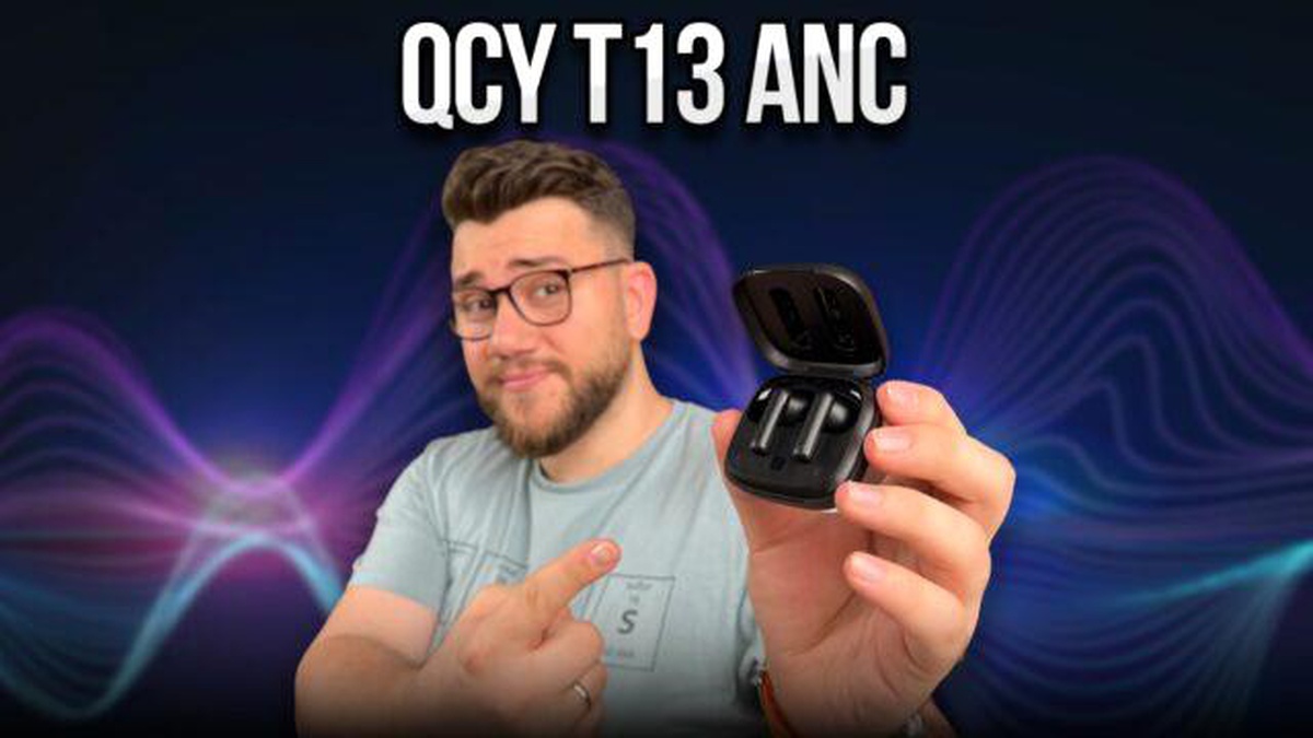 QCY T13 ANC Kablosuz Kulaklık İncelemesi - Son Dakika