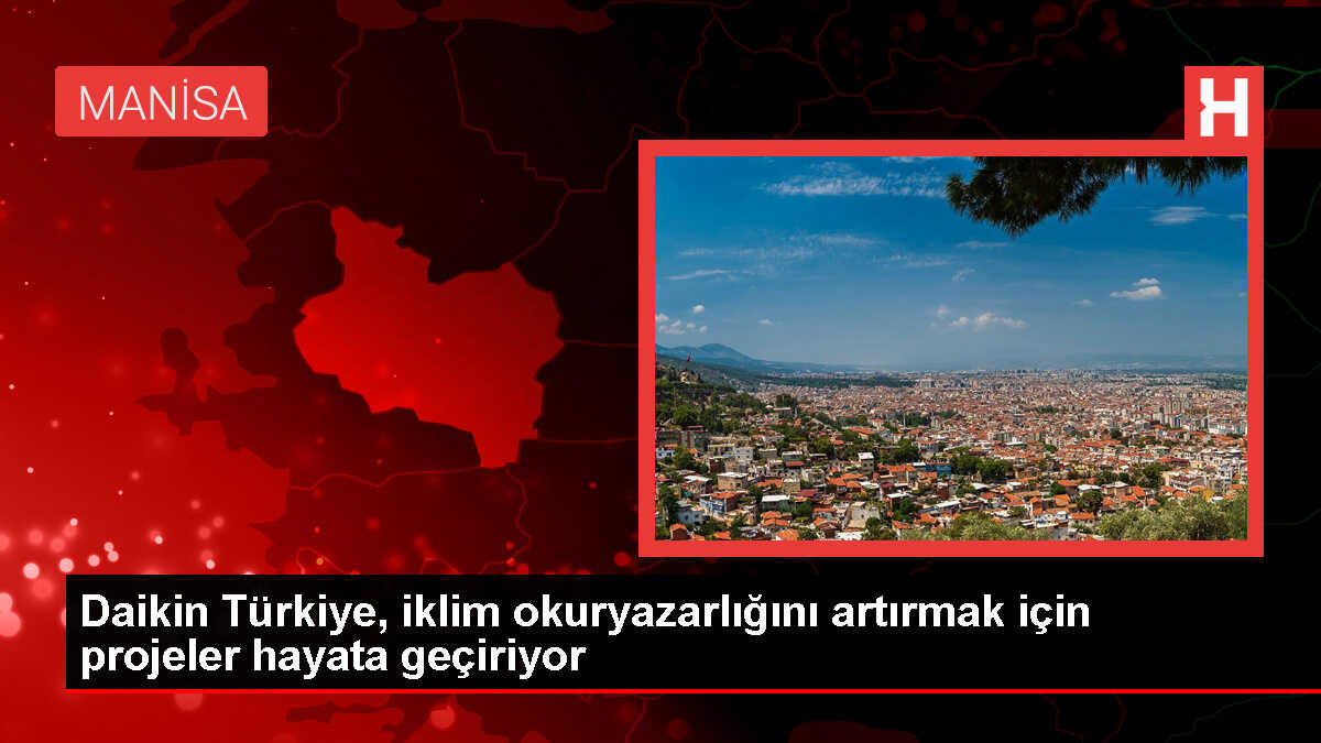 Daikin, iklim okuryazarlığını artırmak için çeşitli projeler ...