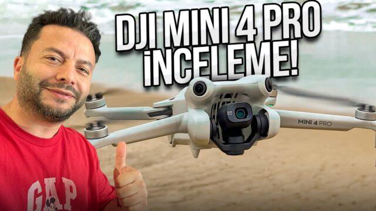 DJI Mini 4 Pro İncelemesi - Son Dakika